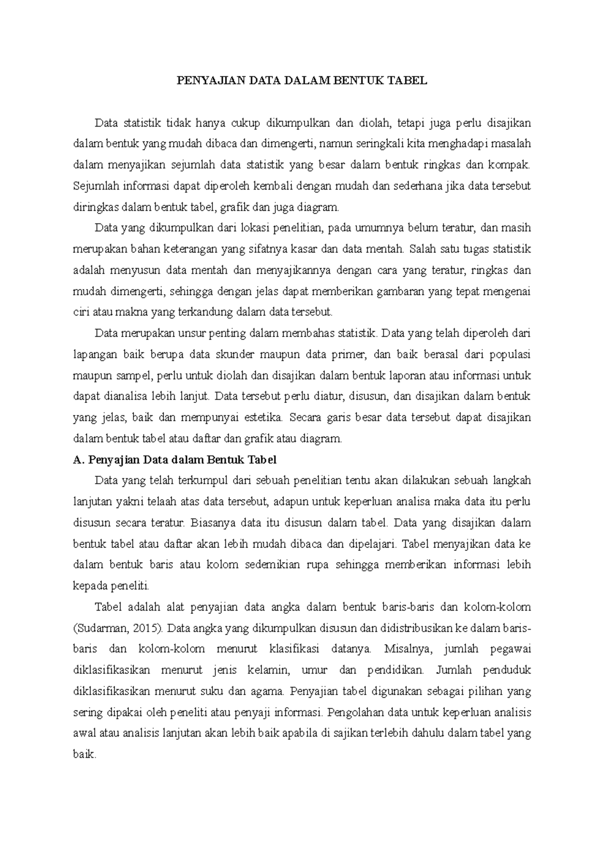 Penyajian DATA Dalam Bentuk Tabel - PENYAJIAN DATA DALAM BENTUK TABEL ...