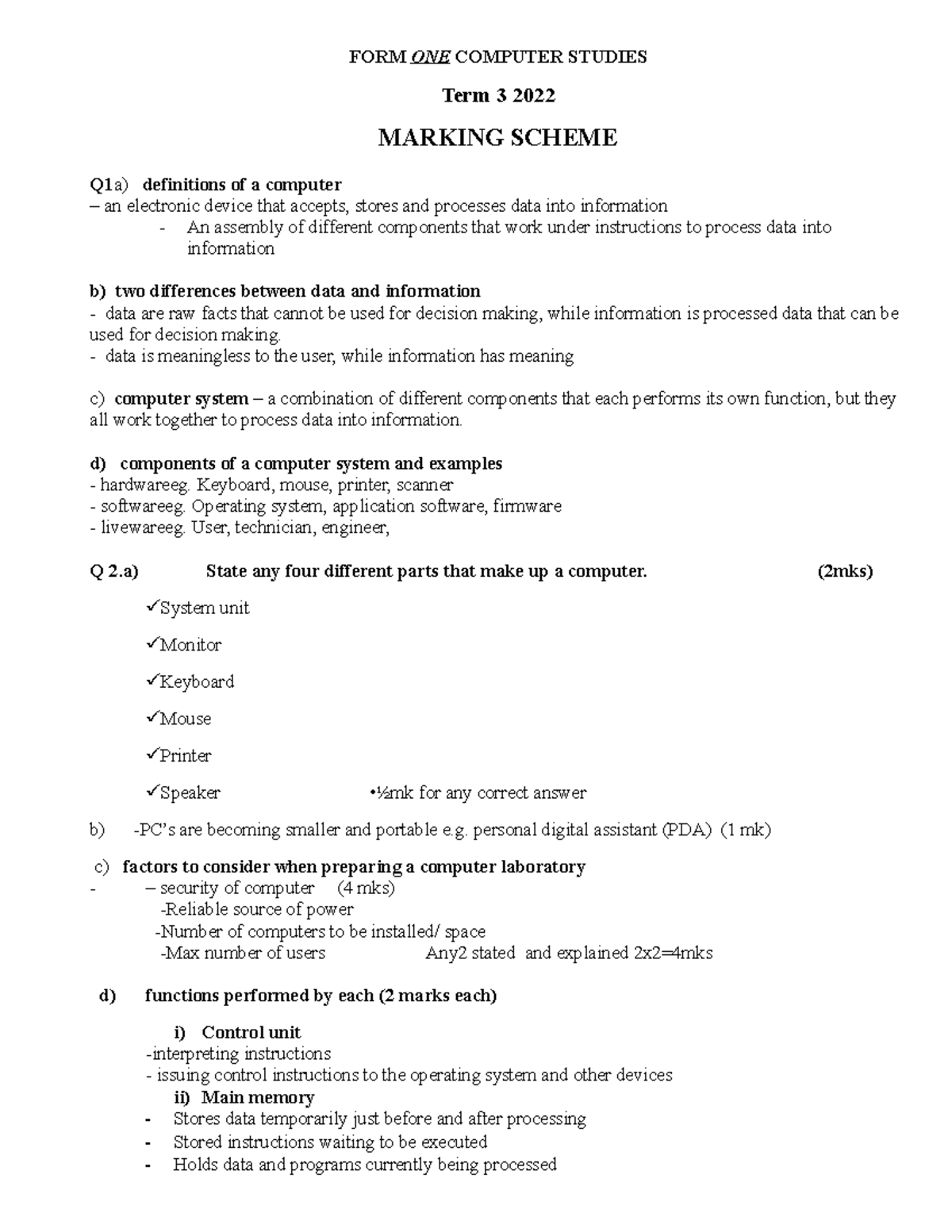 Comp-f1t3-23721-019 ms - FORM ONE COMPUTER STUDIES Term 3 2022 MARKING ...