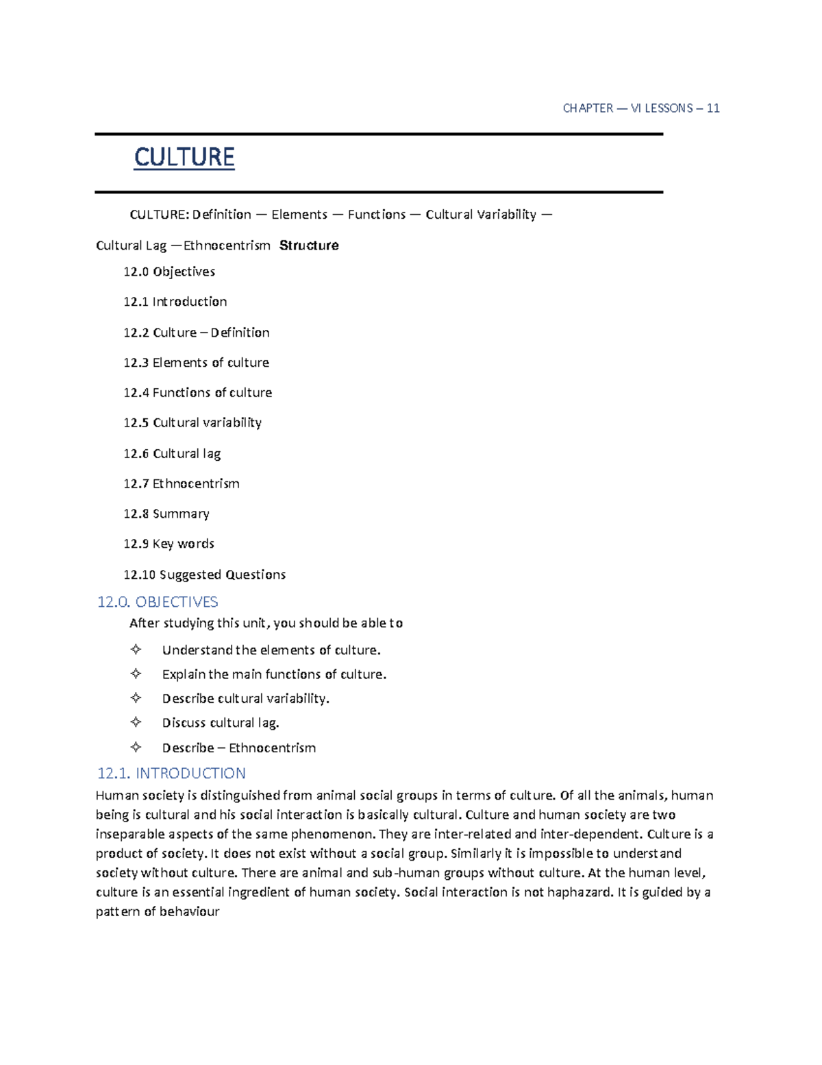 Culture CH 11 - CHAPTER — VI LESSONS – 11 CULTURE CULTURE: Definition ...
