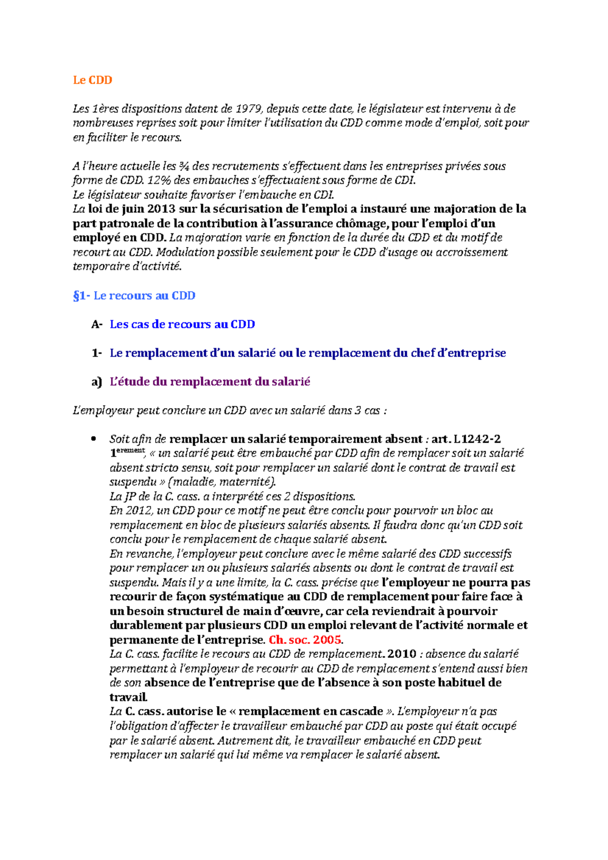 Le CDD - Notes de cours Le CDD - Le CDD Les 1ères dispositions datent ...