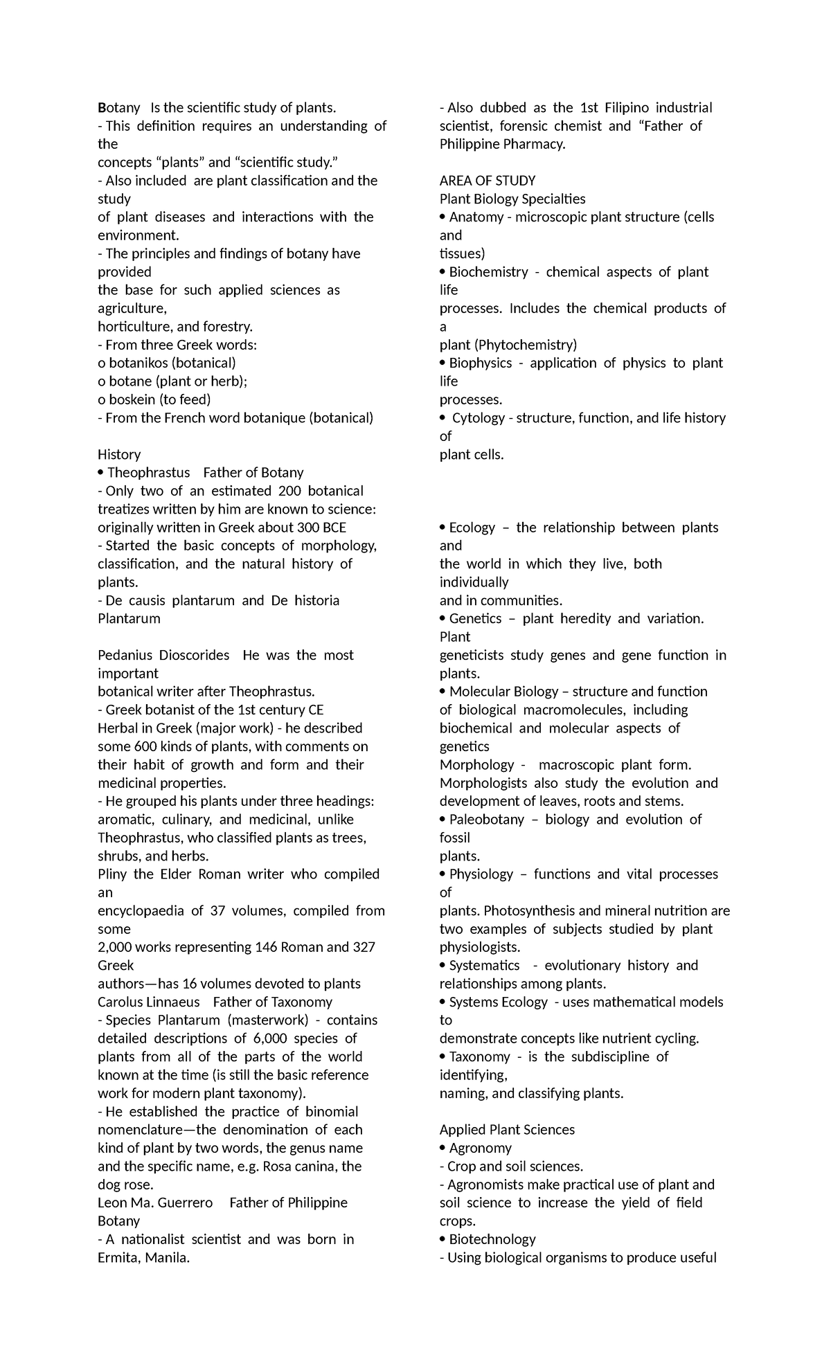 Botany Is the scientific study of plants - This definition requires an ...