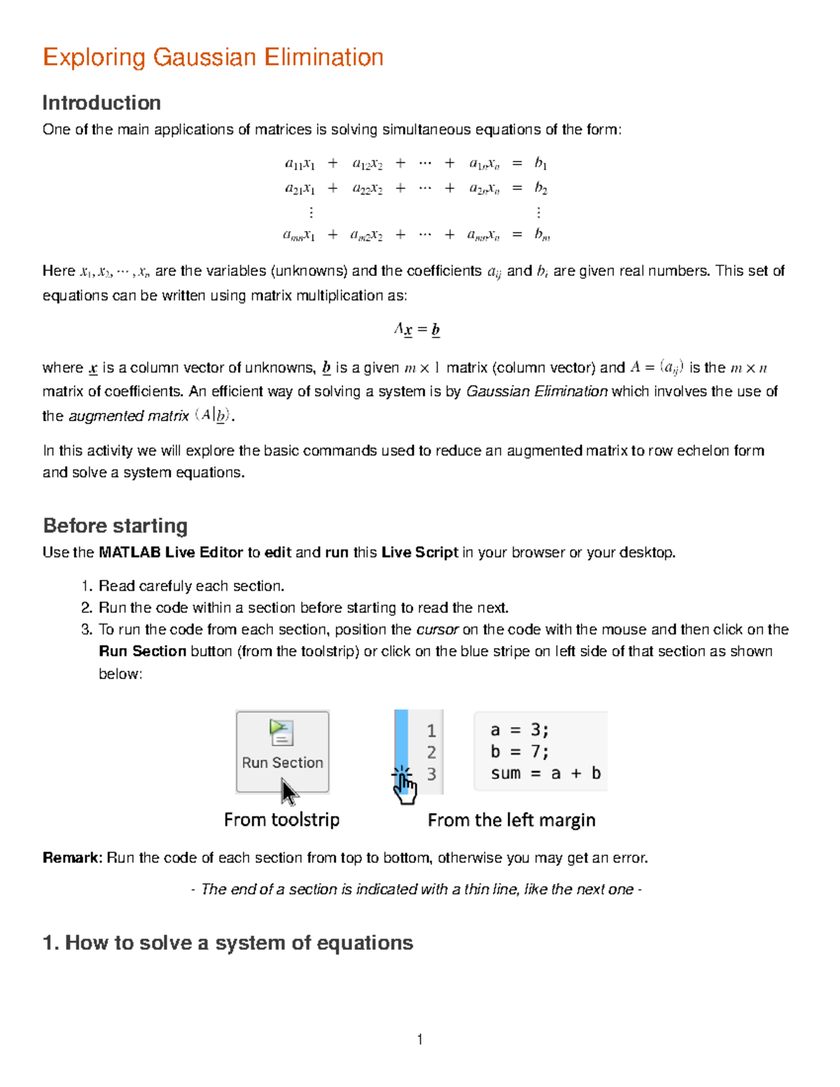 Gaussian Elimination Workshop - Exploring Gaussian Elimination Introduction One of the main ...