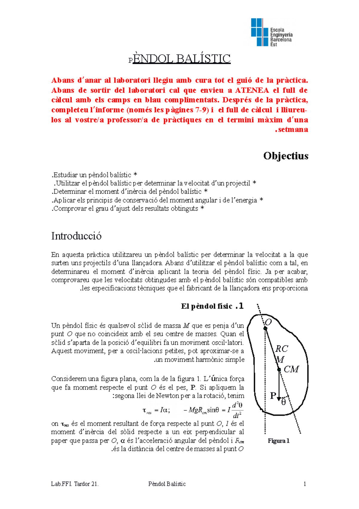 Pèndol balístic - Pràctica - PÈNDOL BALÍSTIC Abans d’anar al laboratori ...