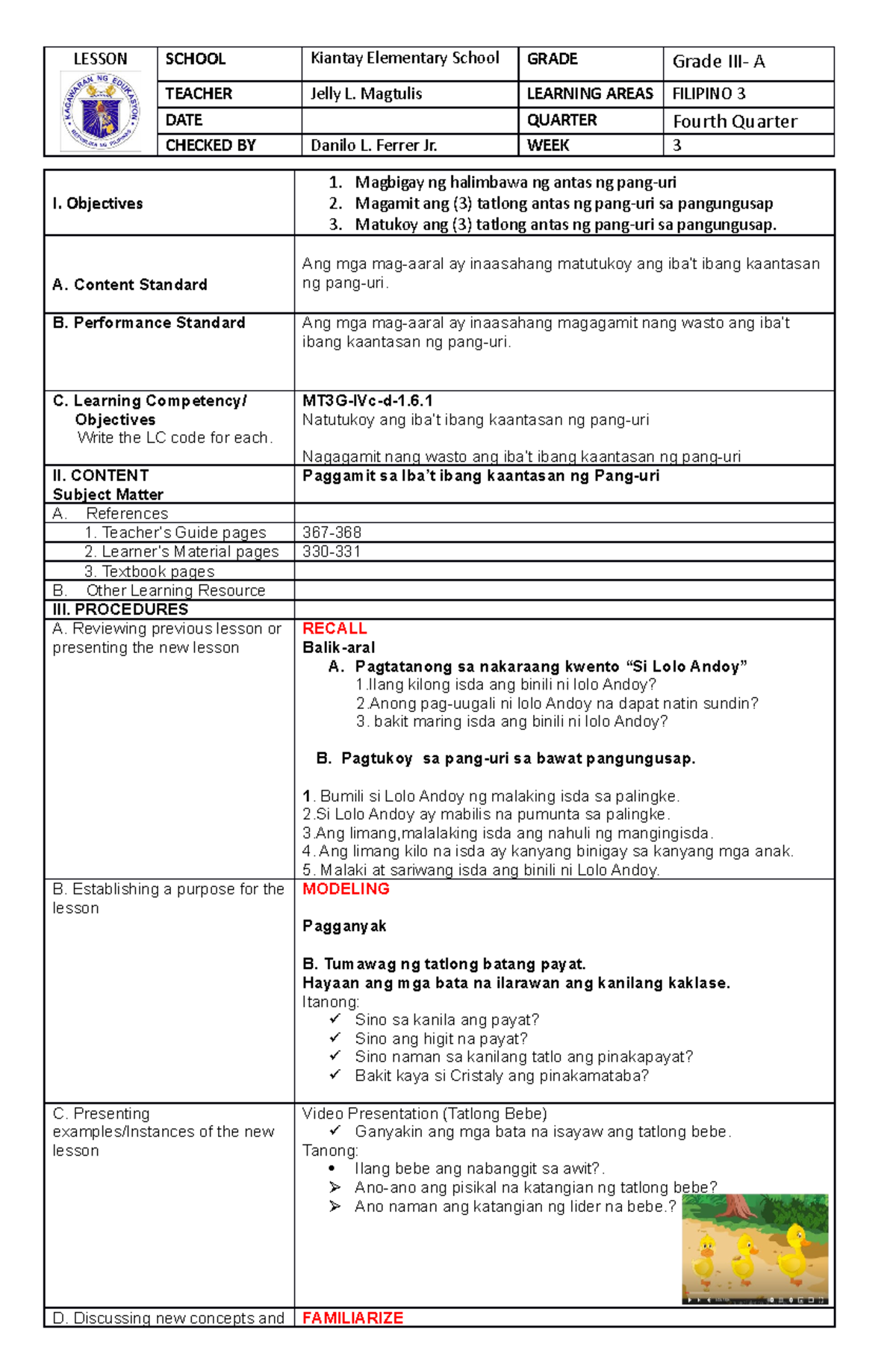 Filipino cot Q4 - please - LESSON PLAN SCHOOL Kiantay Elementary School ...