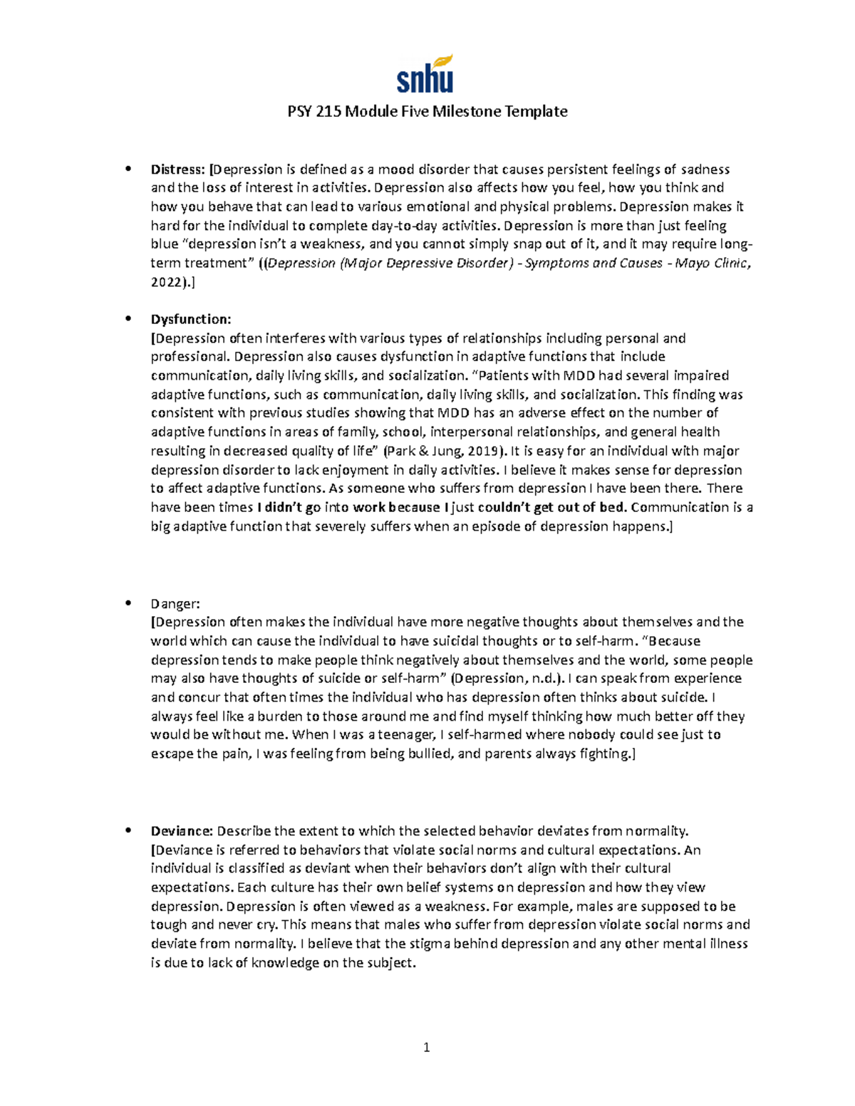PSY 215 Module Five Milestone - Depression also affects how you feel ...