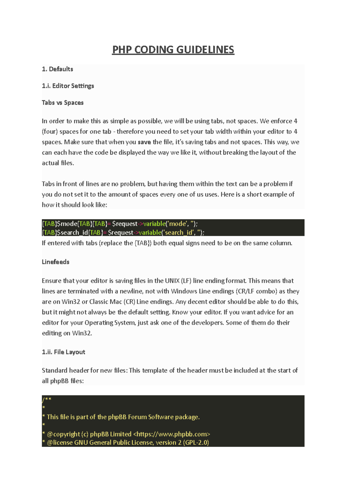 BBS Report - PHP CODING GUIDELINES Defaults Editor Settings Tabs vs ...