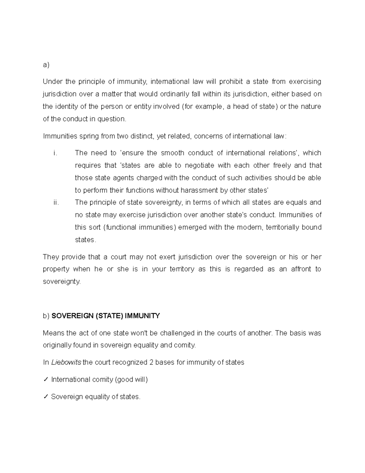 2023 International law S1 - a) Under the principle of immunity ...