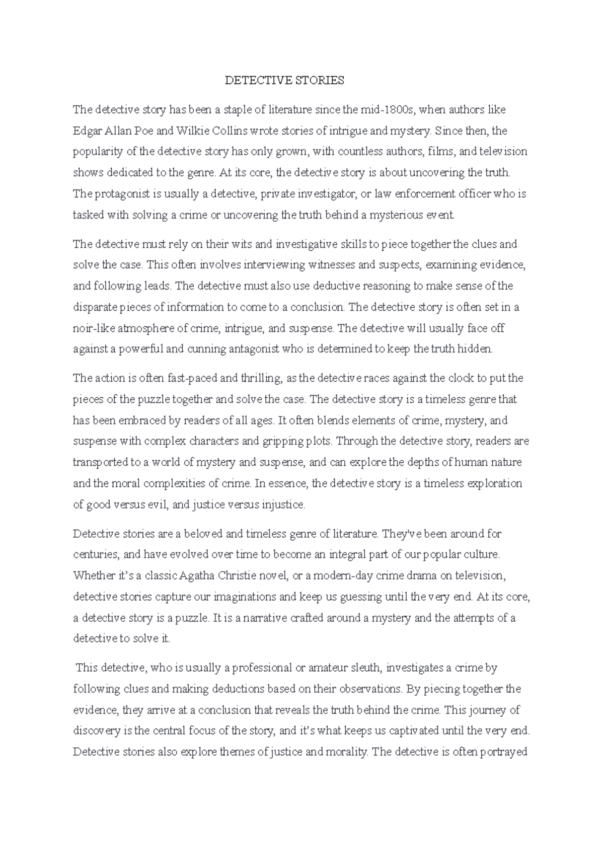 Detective Stories - DETECTIVE STORIES The detective story has been a ...