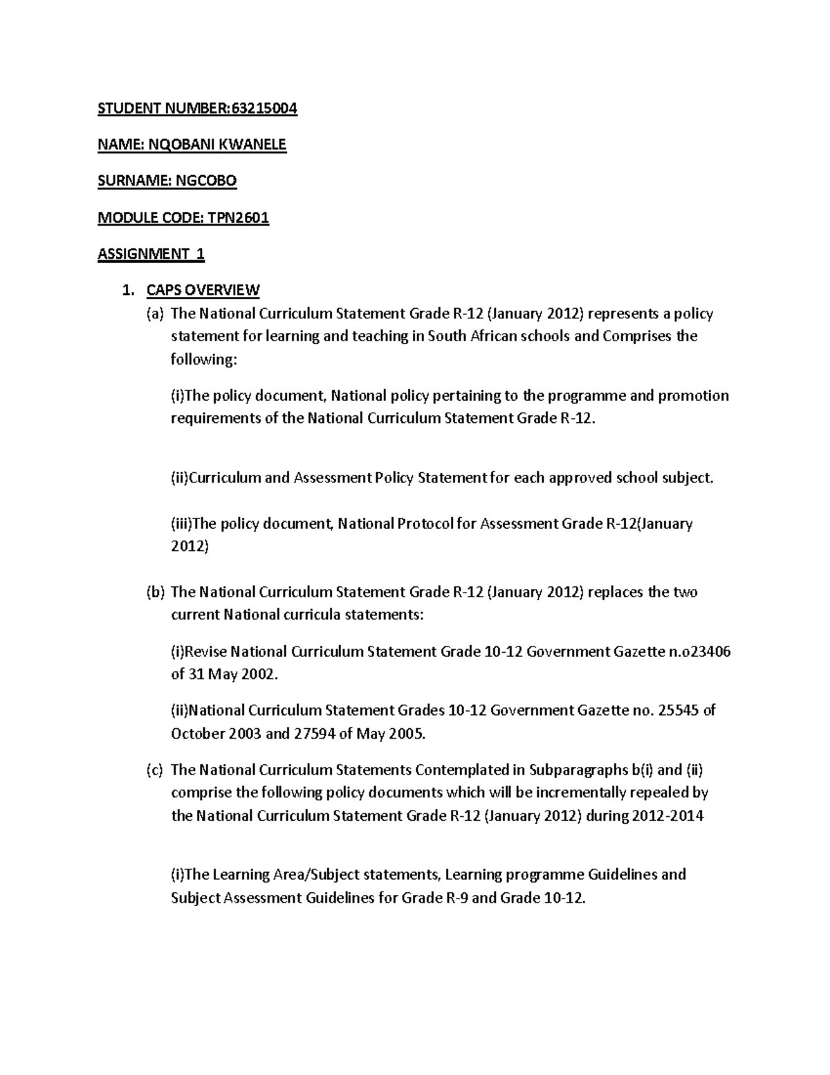 TPN2601 - STUDENT NUMBER: NAME: NQOBANI KWANELE SURNAME: NGCOBO MODULE CODE: TPN ASSIGNMENT 1 1 ...