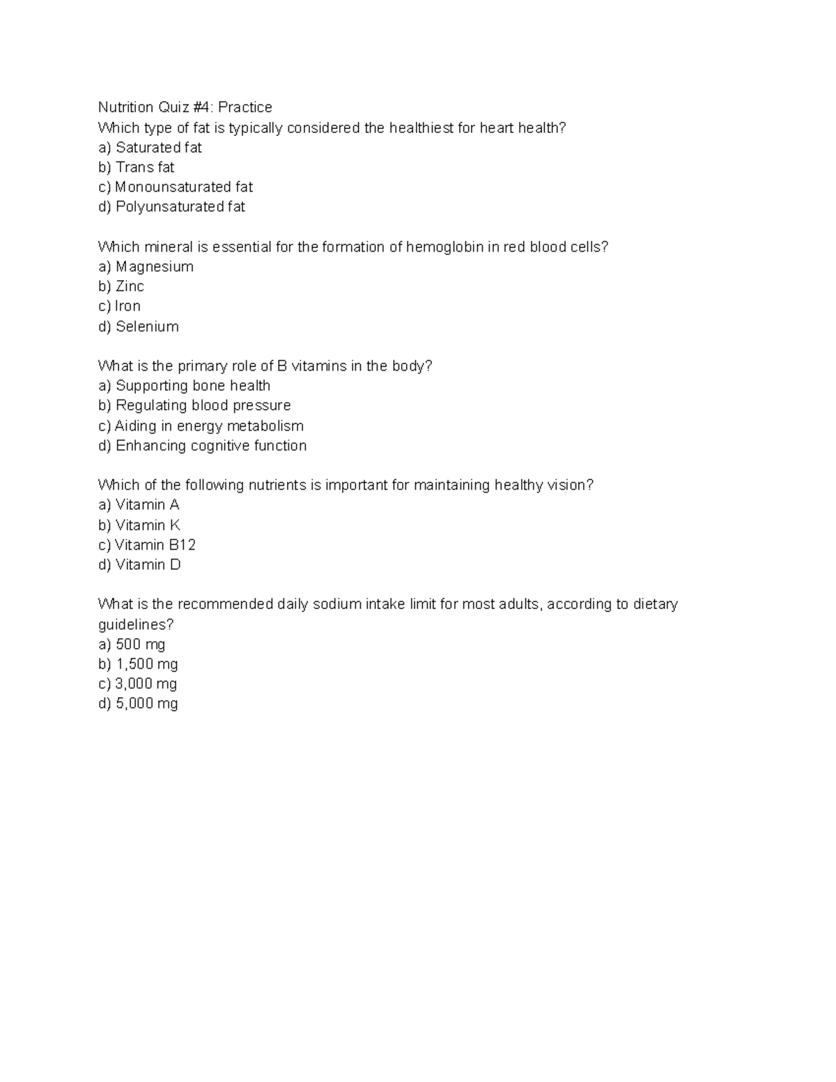 Nutrition Quiz #4 Practice - Nutrition Quiz #4: Practice Which type of ...