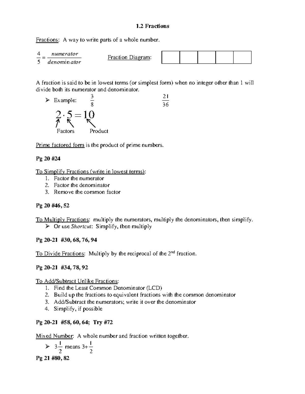 Chp 1 - MATH - 1 Fractions Fractions: A way to write parts of a whole ...
