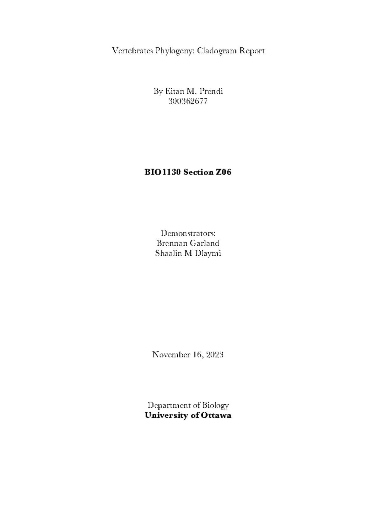 Cladogram Report - Prendi 300362677 BIO1130 Section Z Demonstrators ...