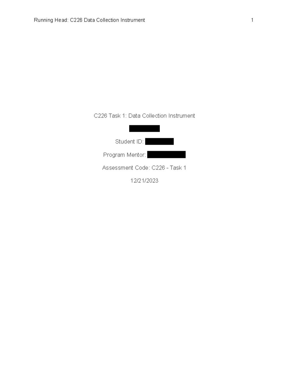 C226 Task 1 (Passed) - Running Head: C226 Data Collection Instrument 1 ...