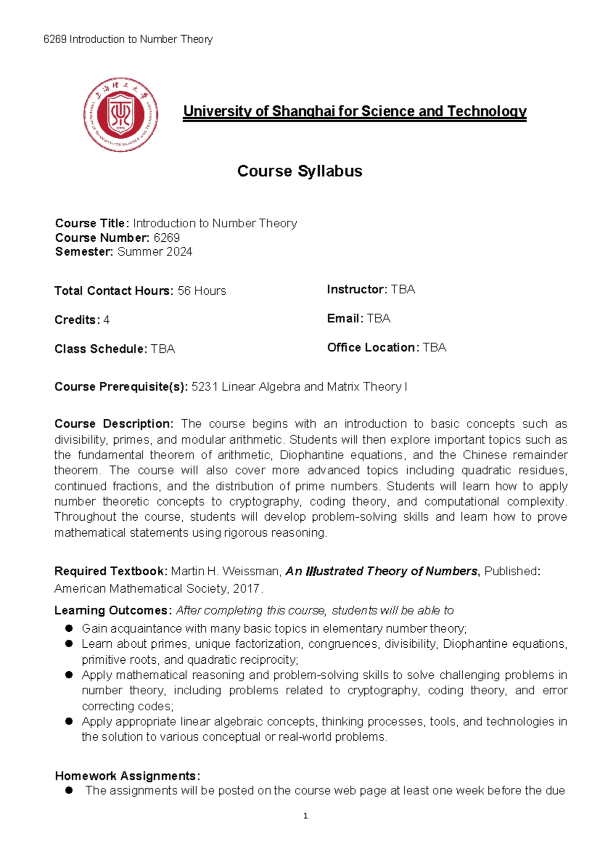 6269 Introduction to Number Theory - Course Syllabus Course Title: Introduction to Number Theory ...