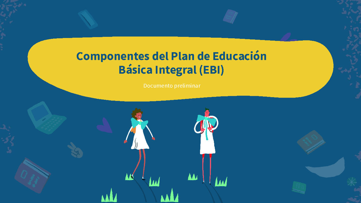 Componentes EBI - informática - Componentes del Plan de Educación ...