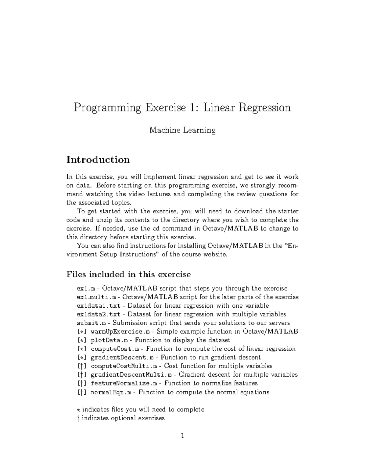 Ex1 - textbook - Programming Exercise 1: Linear Regression Machine Learning Introduction In this ...
