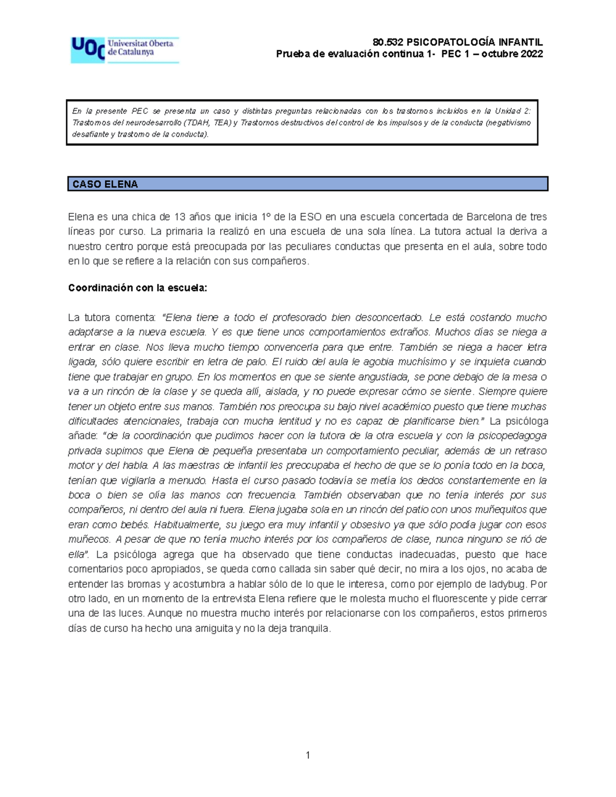 Solución PEC 1 - PEC 1 NOTA B - Prueba de evaluación continua 1- PEC 1 – octubre 2022 En la ...