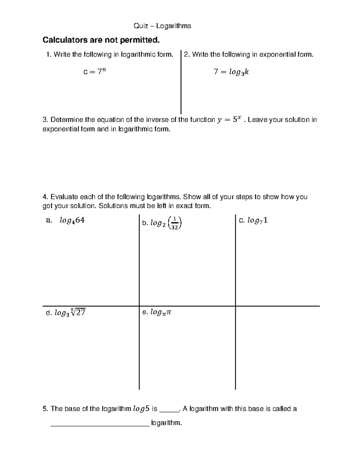 Quiz - Logarithms - this is a quiz - Quiz – Logarithms Calculators are ...