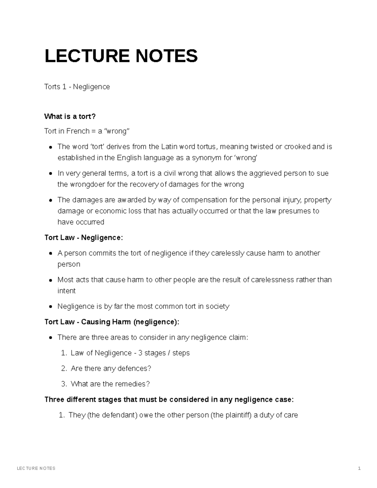 Wk 3 - Week 3 lecture notes - LECTURE NOTES Torts 1 - Negligence What ...