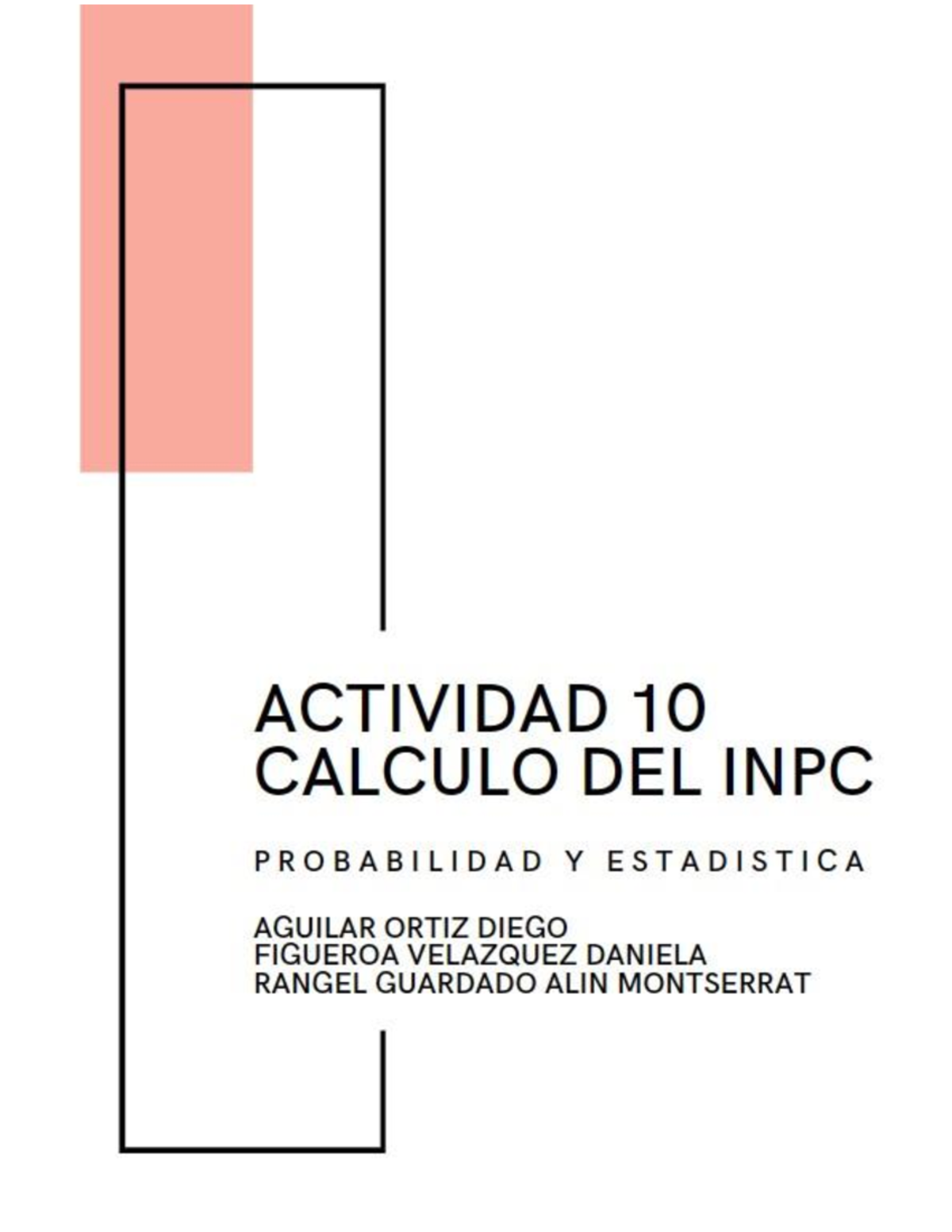 ACT#10P DFV - EJERCICIOS - ¿QUE ES EL INPC? Índice Nacional de Precios ...