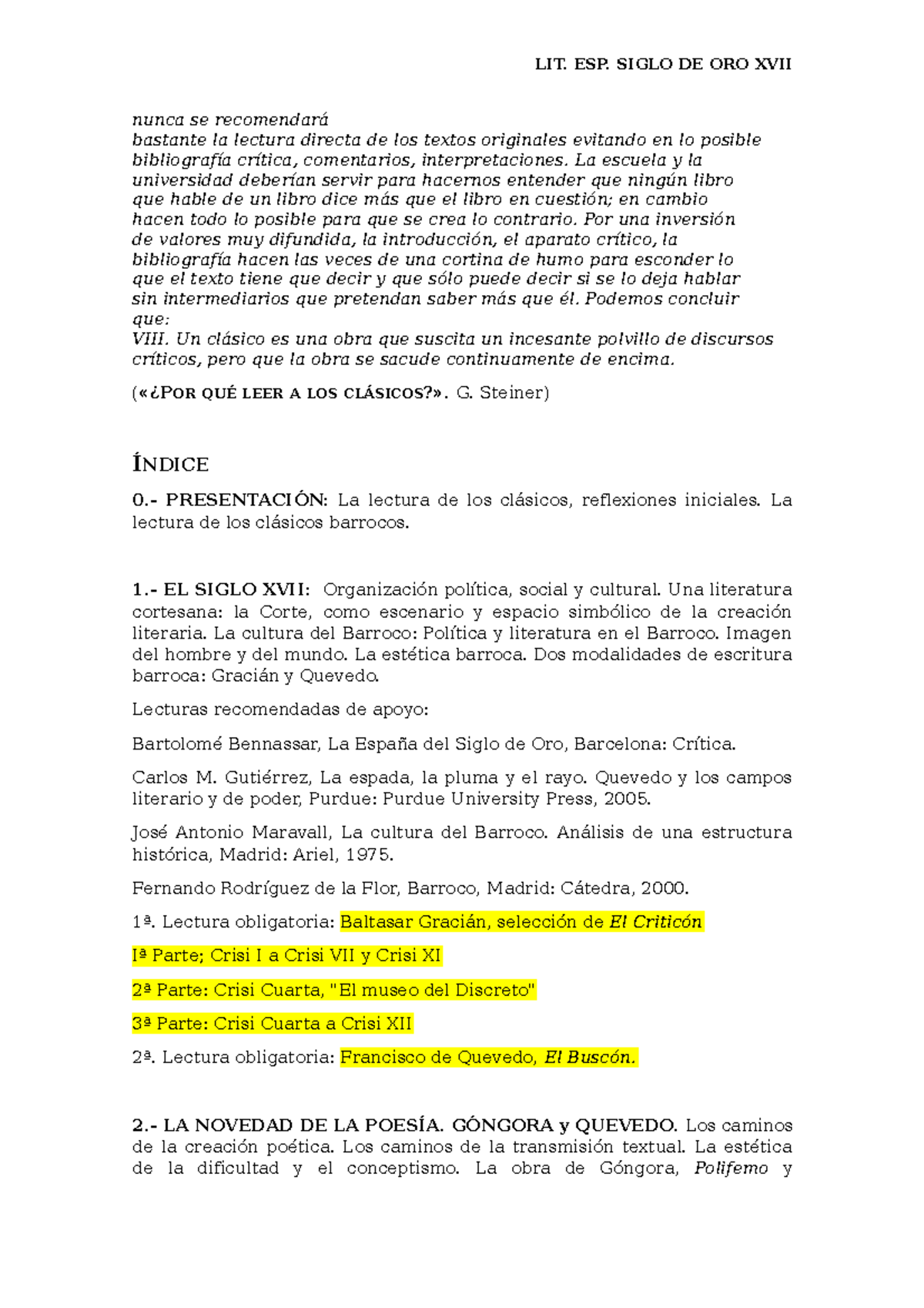 Apuntes LIT. ESP. Siglo DE ORO - LIT. ESP. SIGLO DE ORO XVII nunca se ...