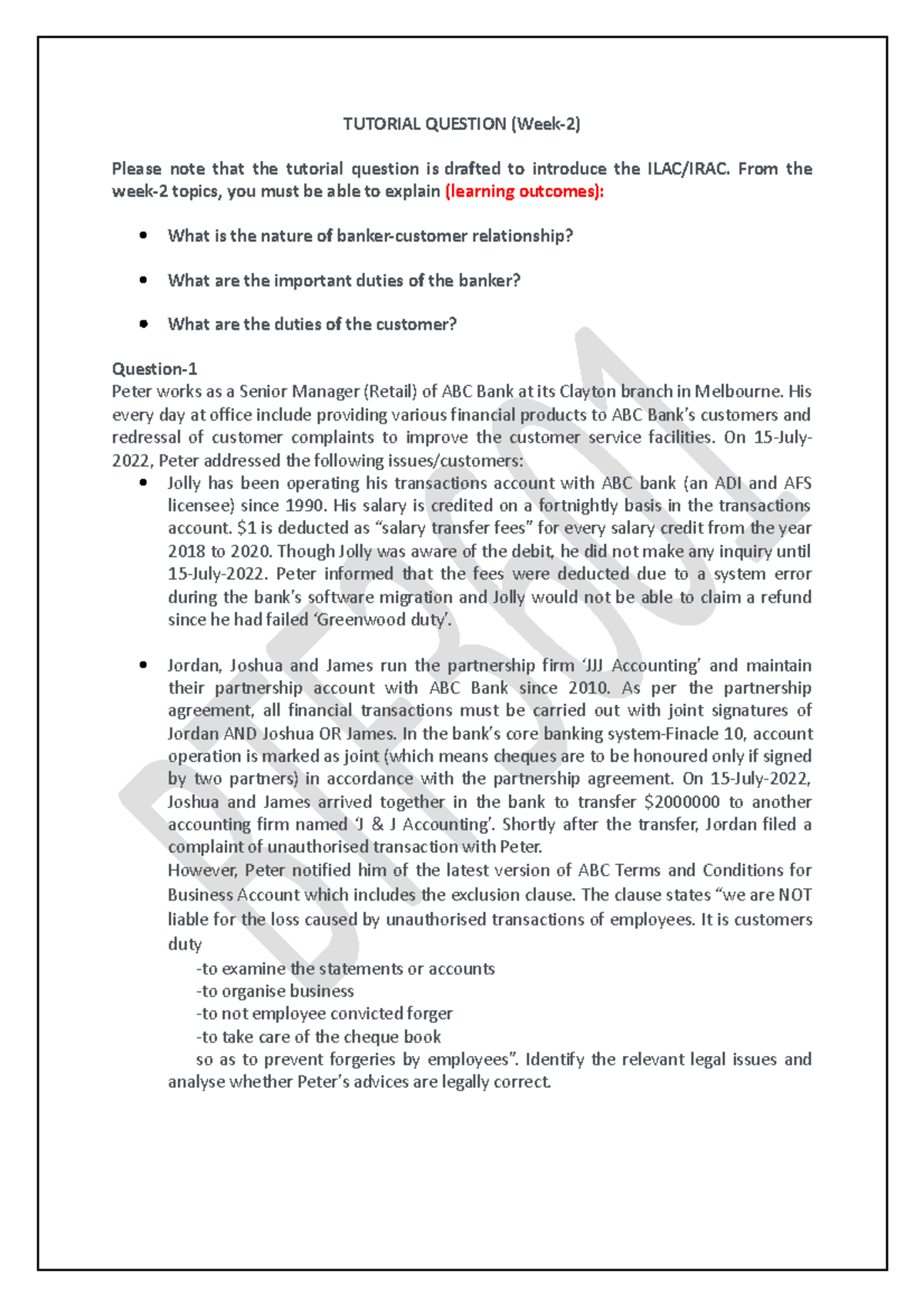 Banking Law-BTF3601 Tutorial Week 2 - TUTORIAL QUESTION (Week-2) Please note that the tutorial ...