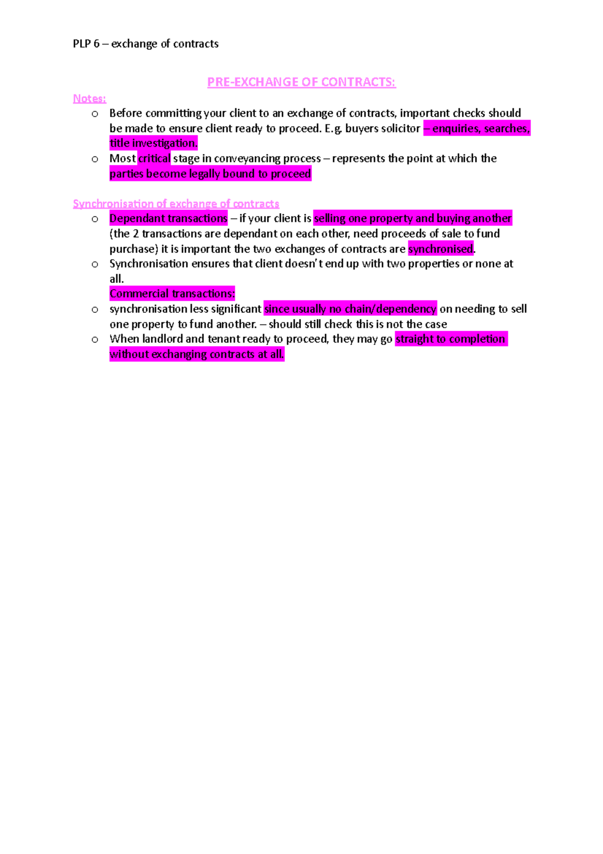 Exchange OF Contracts - PRE-EXCHANGE OF CONTRACTS: Notes: o Before ...