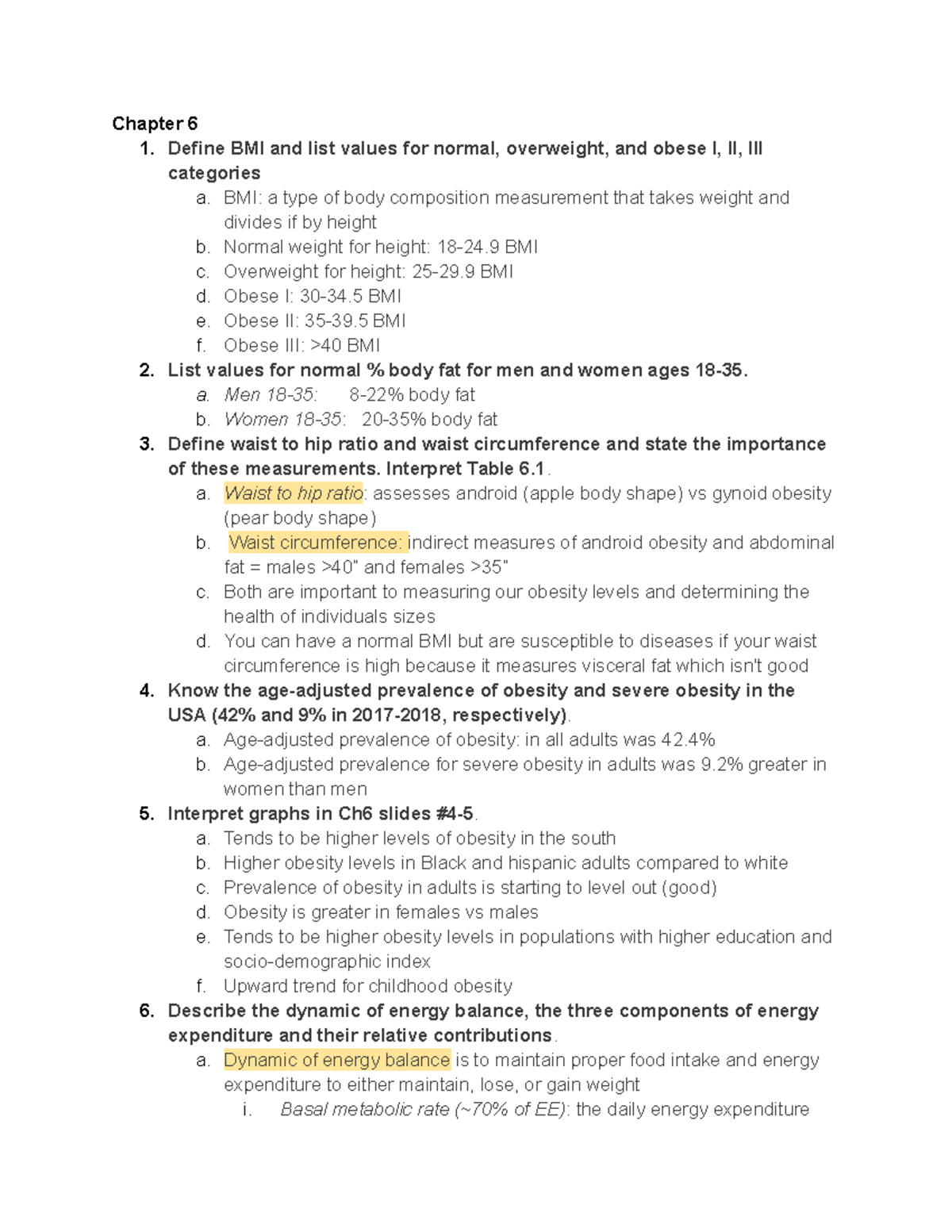 Foundations Exam 2 - Describes BMI, ways to measure weight, energy ...