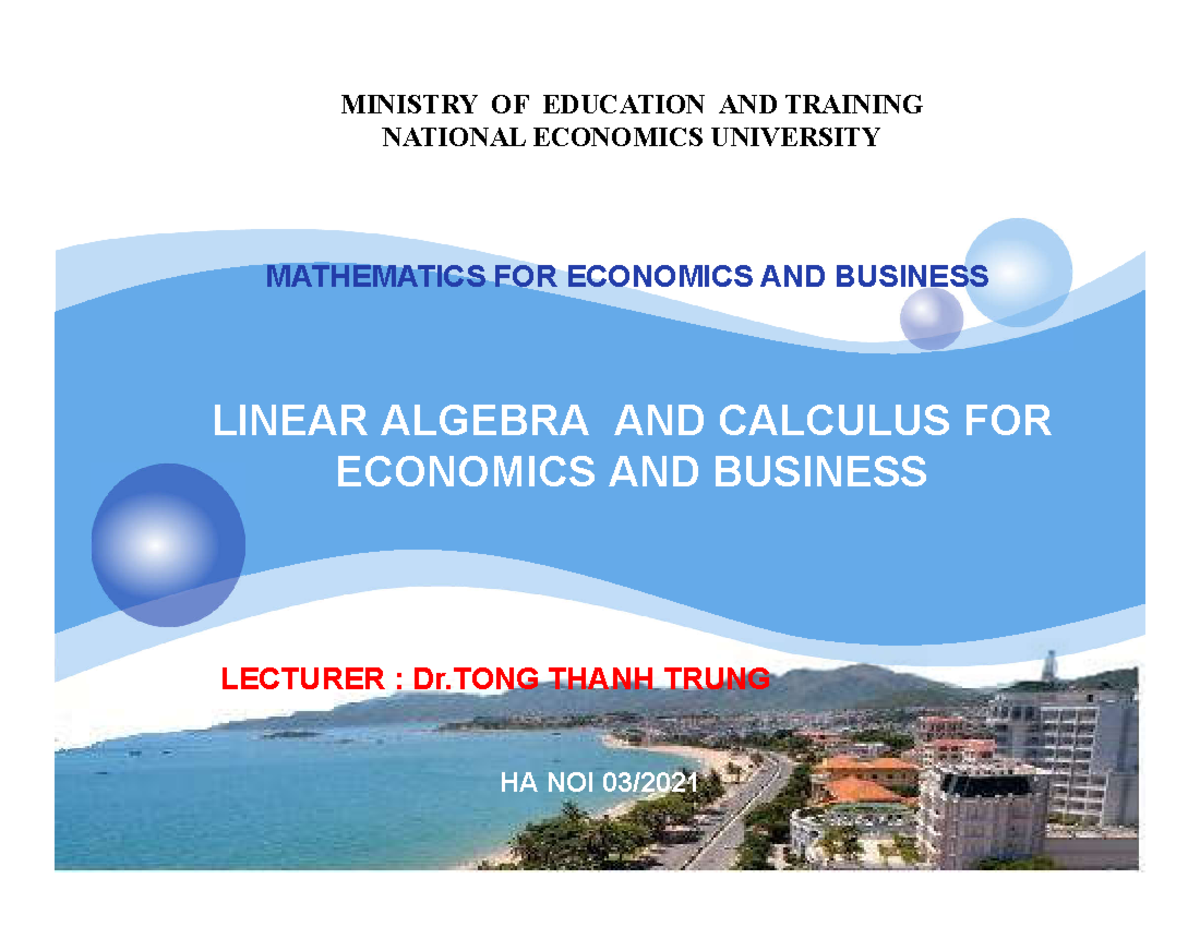 PART1 - calculus for economics 2021 - LINEAR ALGEBRA AND CALCULUS FOR ...