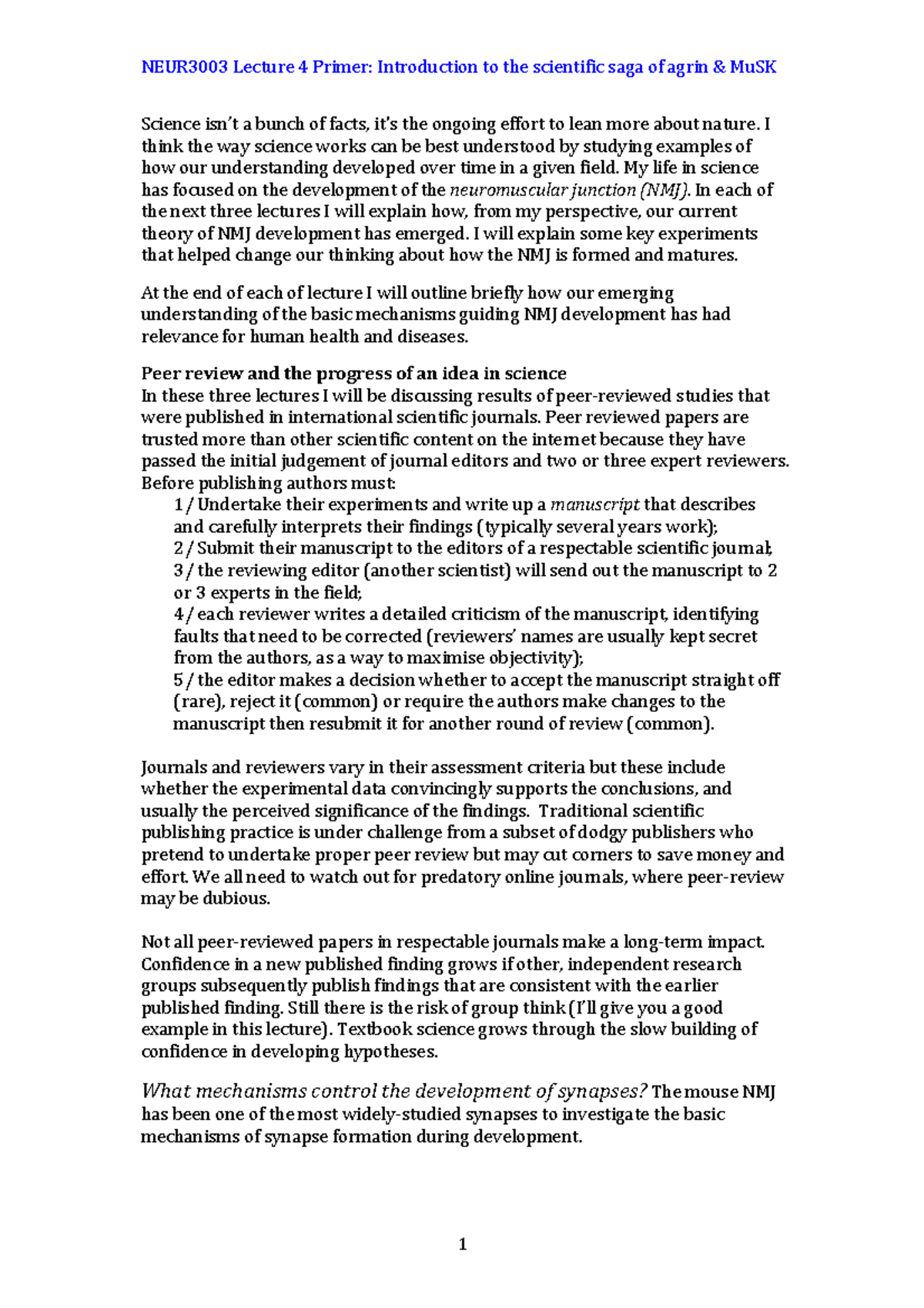 Primer for neuro development lecture 4 2019 - Science isn’t a bunch of facts, it's the - Studocu