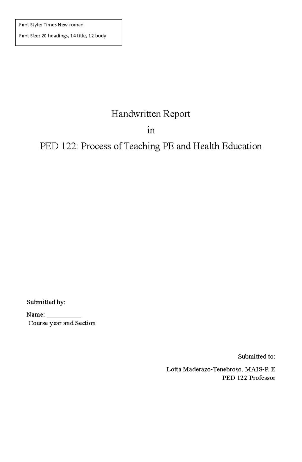 Format-122 - none - teacher education - Handwritten Report in PED 122 ...