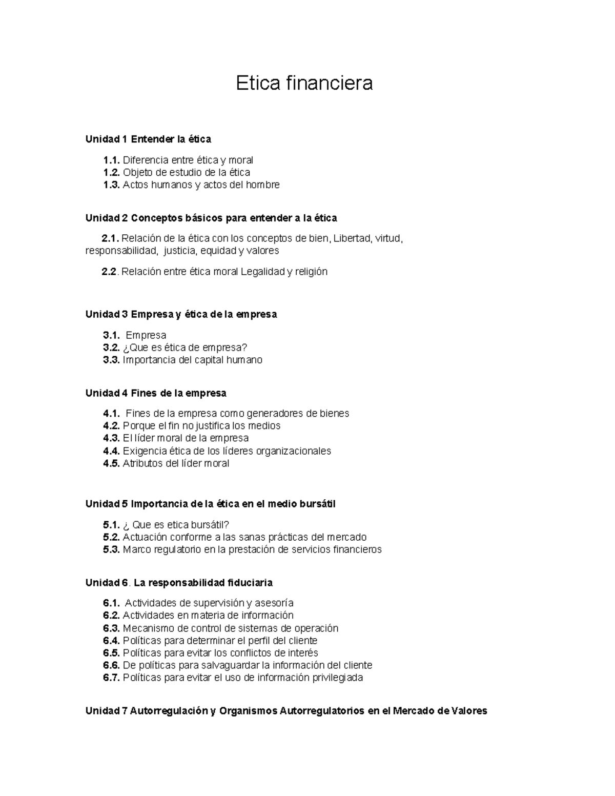 Etica financiera - docuemto - Etica financiera Unidad 1 Entender la ...