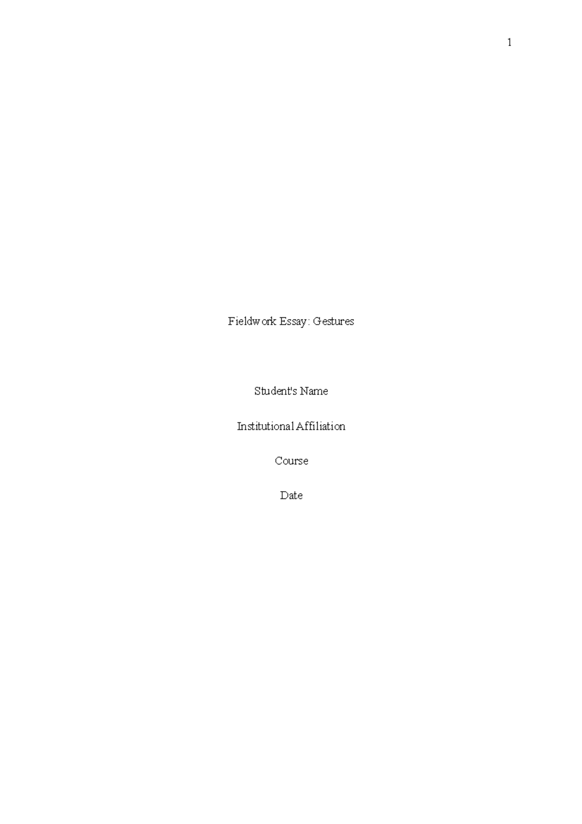 Fieldwork Essay - KINESICS: the study of body motion or body behavior ...