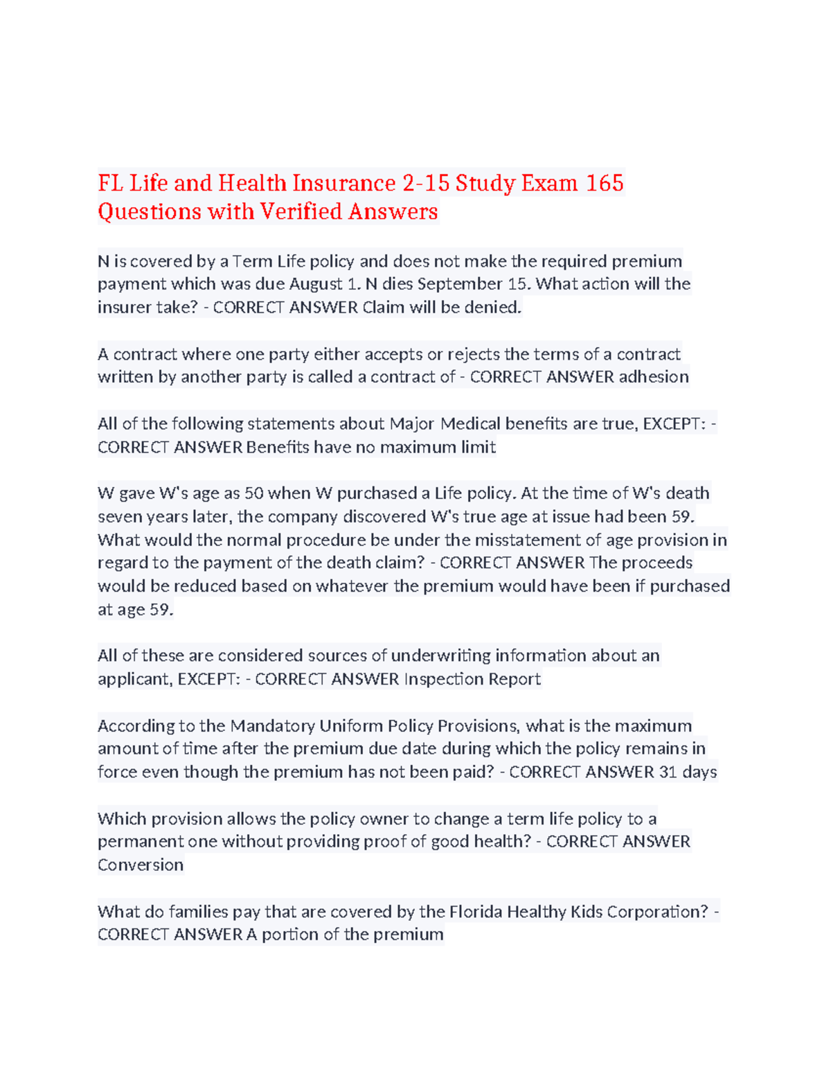 FL Life and Health Insurance 2 - N dies September 15. What action will ...