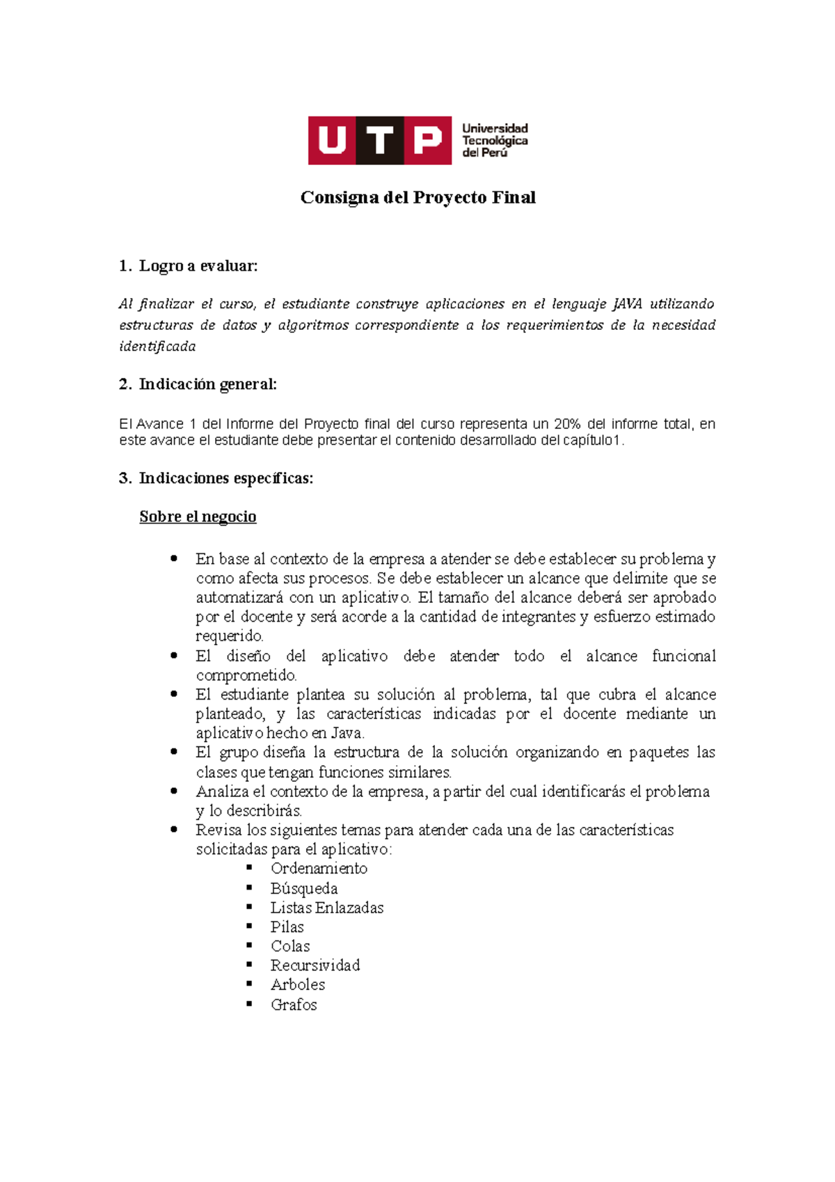 Rubrica Semana 5 Avance 1 - Consigna del Proyecto Final Logro a evaluar: Al finalizar el curso ...