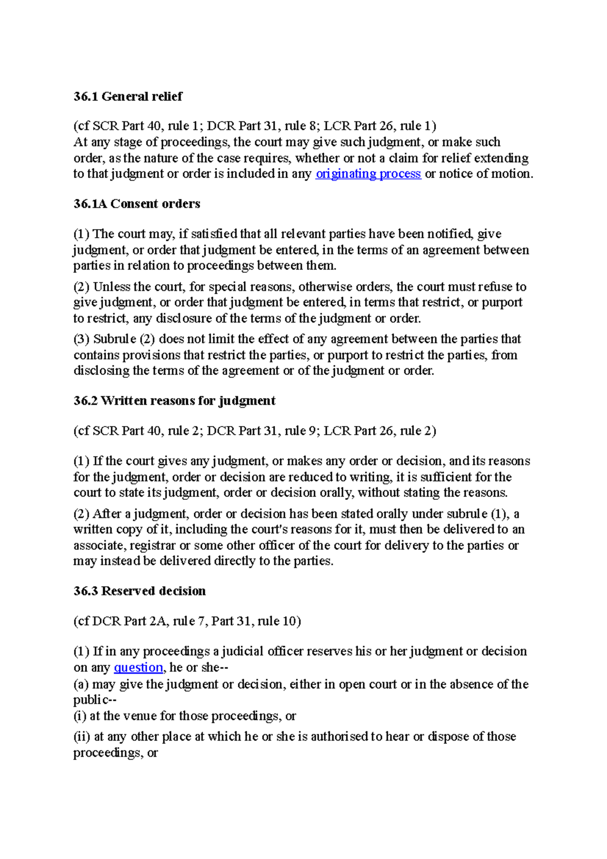 Rule 36 Judgement and orders - 36 General relief (cf SCR Part 40, rule ...