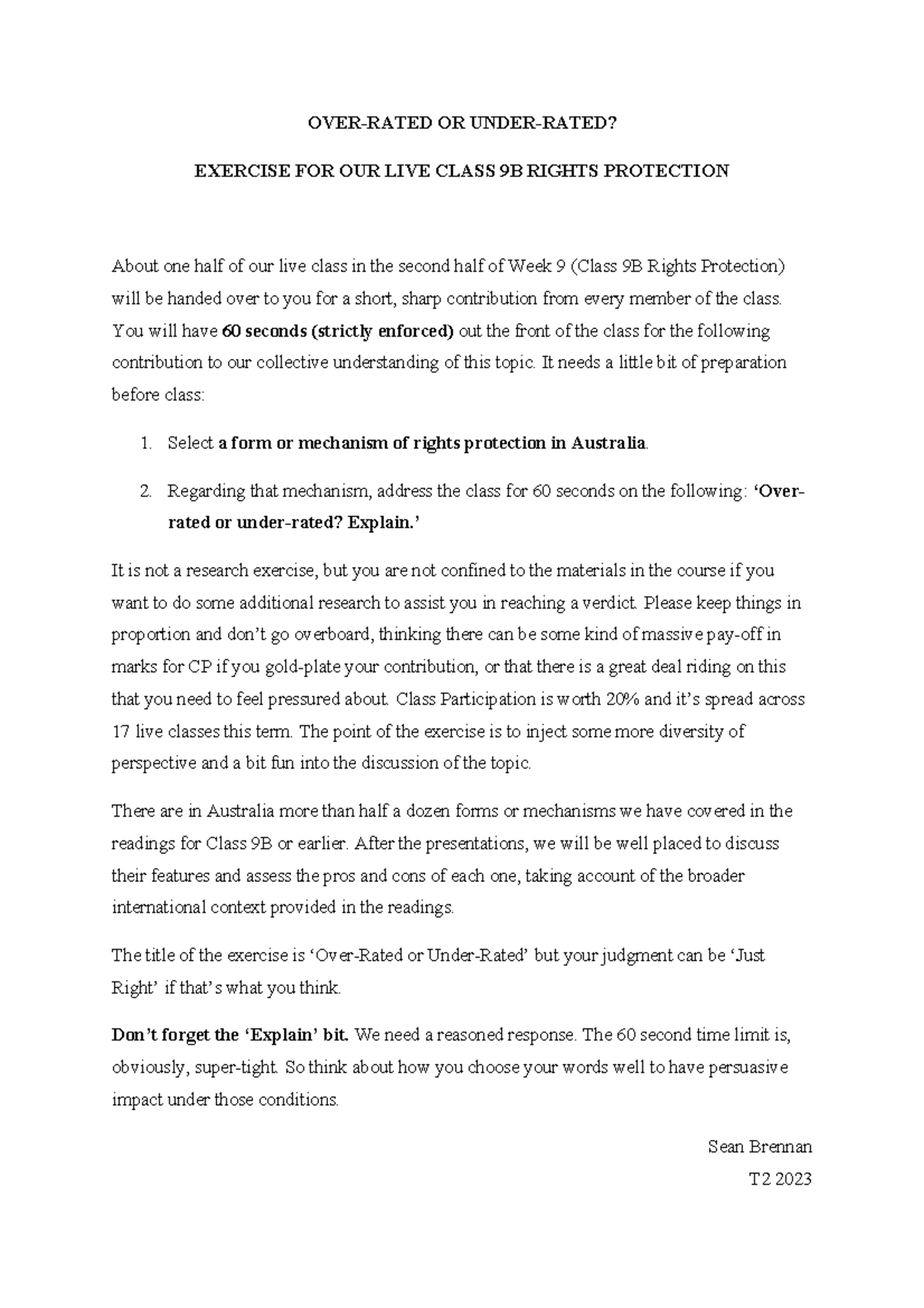 Class 9B instructions for 60 second presentations - Over-rated or Under ...