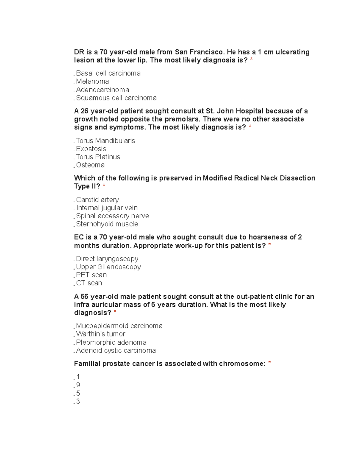 Curriculum medical exam part 5 - DR is a 70 year-old male from San ...
