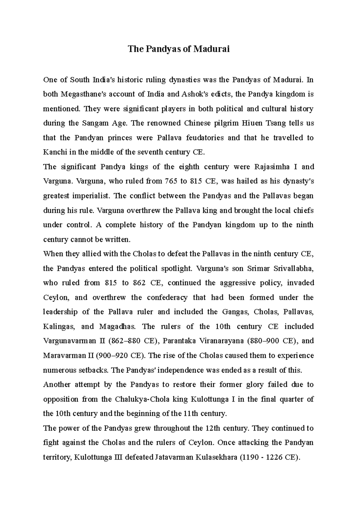 The Pandyas of Madurai - In both Megasthane's account of India and ...