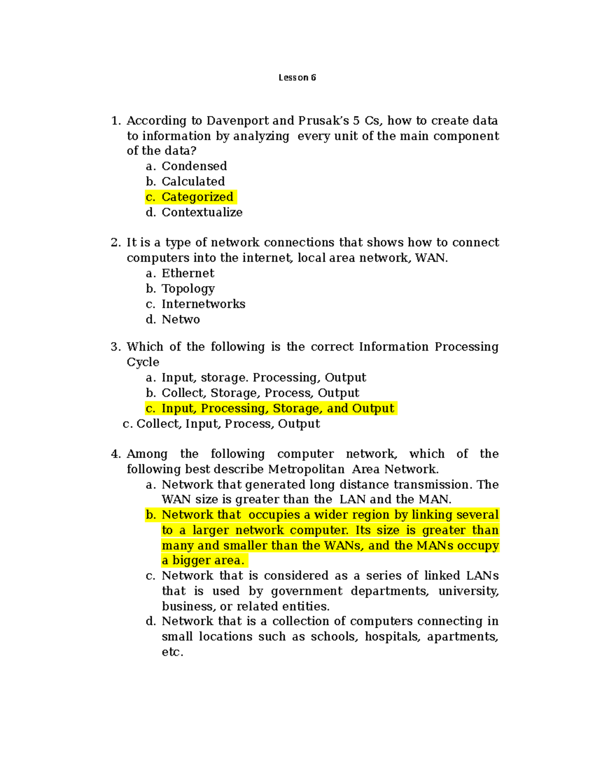 Lesson 6-8 - Lesson 6 According to Davenport and Prusak’s 5 Cs, how to ...