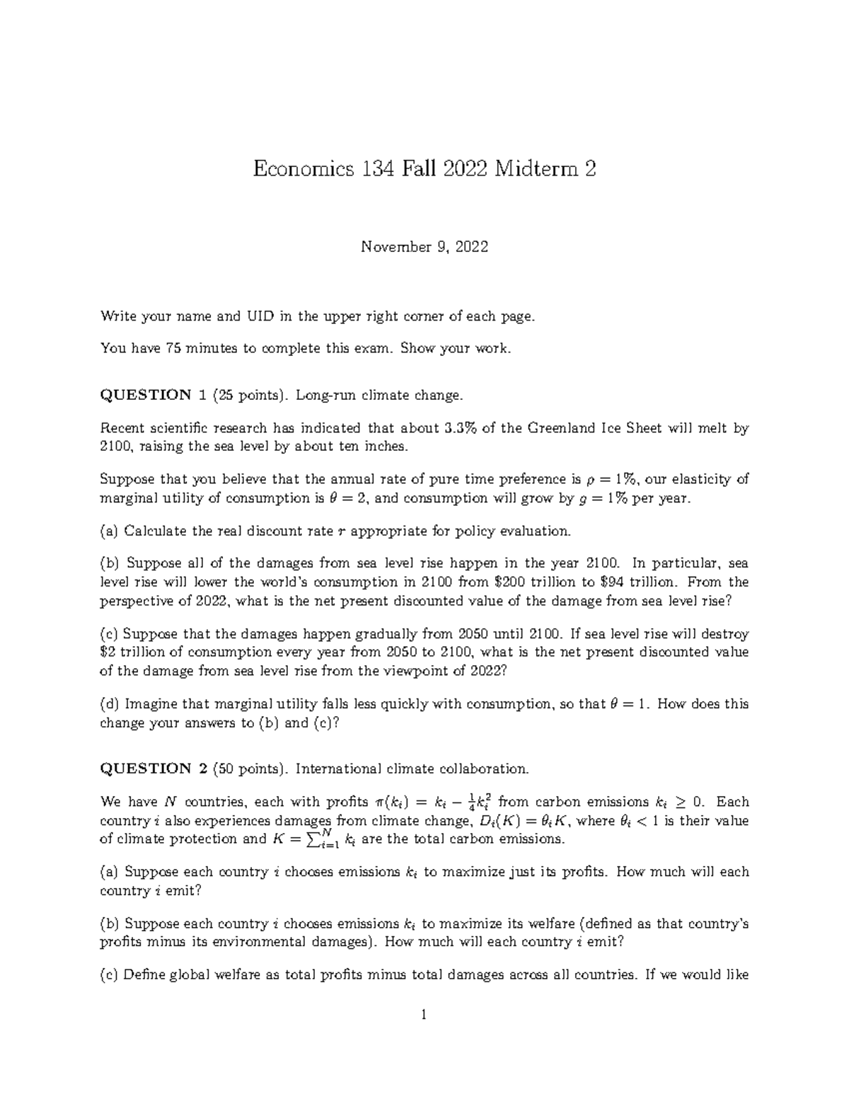 Econ 134 F22 midterm 2 - Economics 134 Fall 2022 Midterm 2 November 9 ...