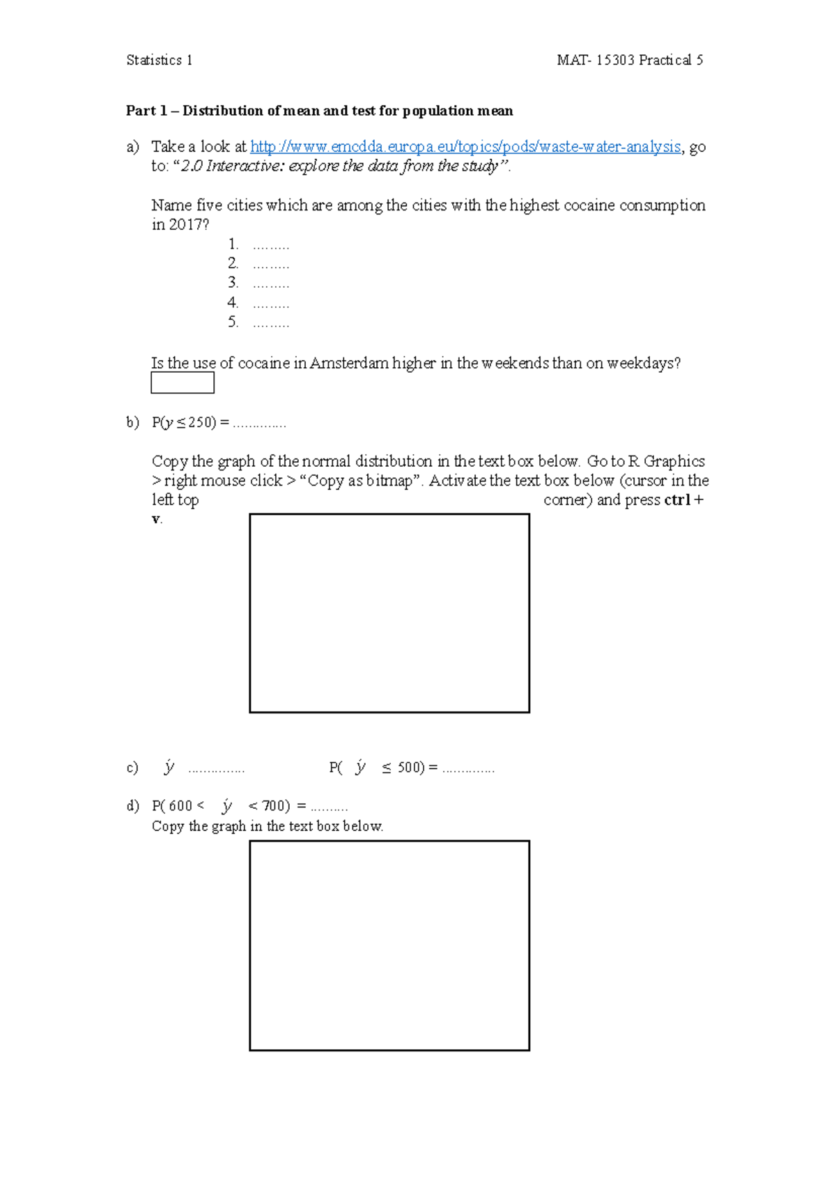 Form practical 5 - Invul formulier statistics 1 practicum week 3 ...