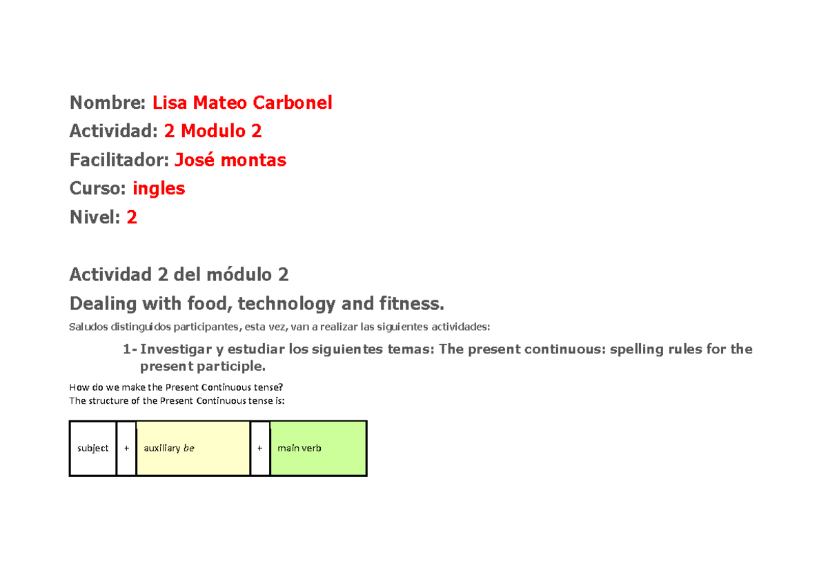 Actividad 2 modulo 2 2do nivel (1)universidad - Nombre: Lisa Mateo ...