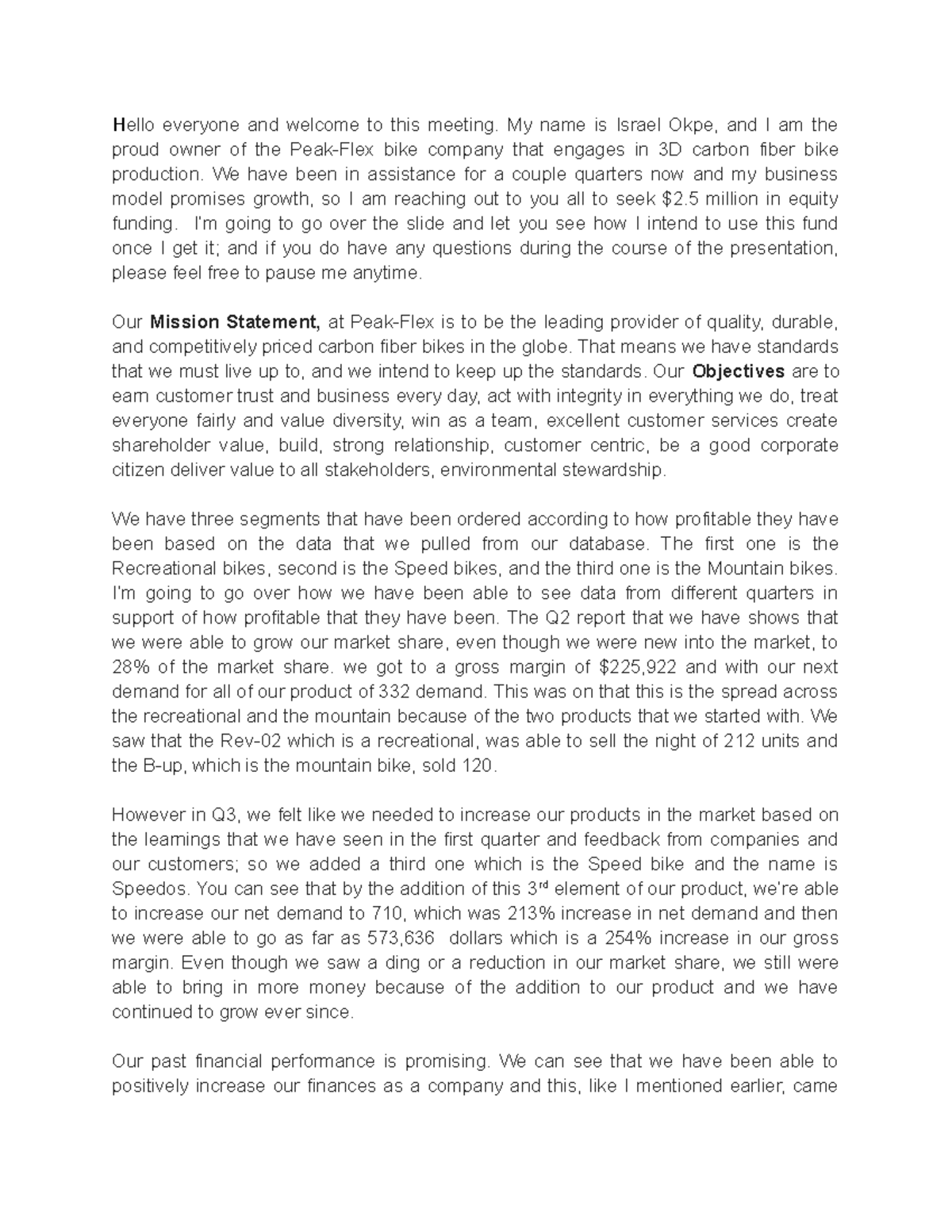 Presentation Notes - Helpful - Hello everyone and welcome to this ...