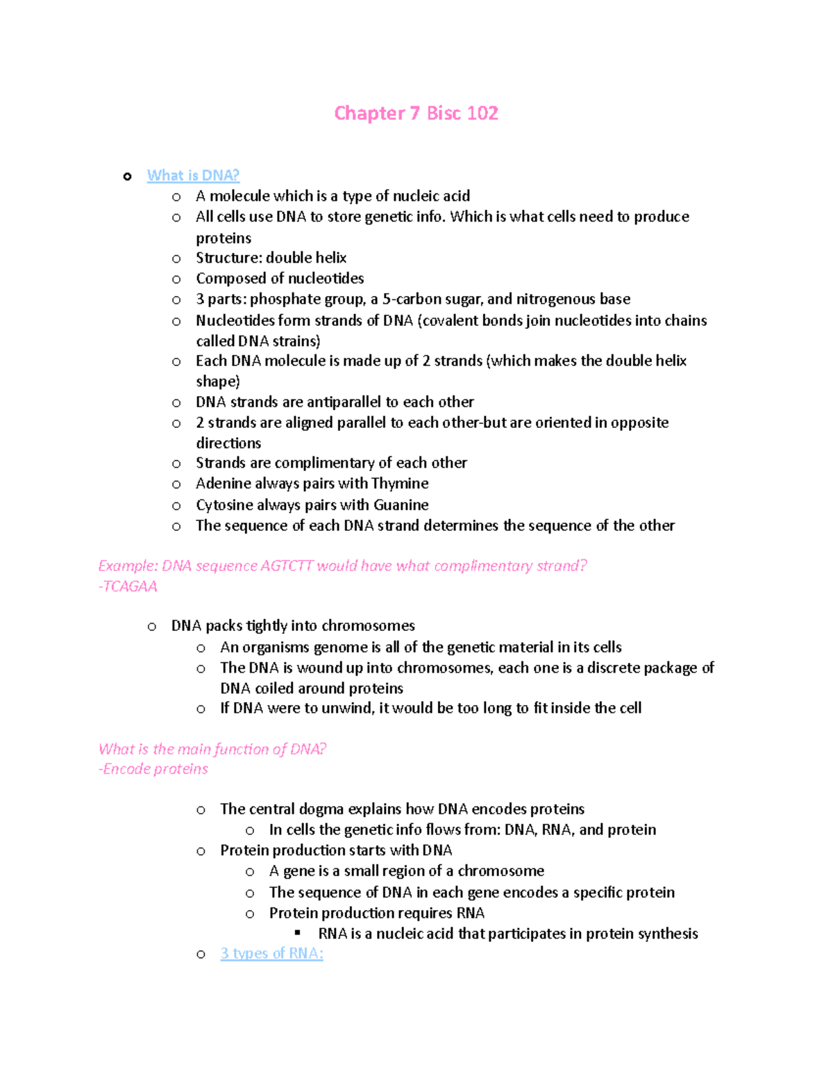 Chapter 7 Bisc 102 - Notes for exam - Chapter 7 Bisc 102 o What is DNA ...