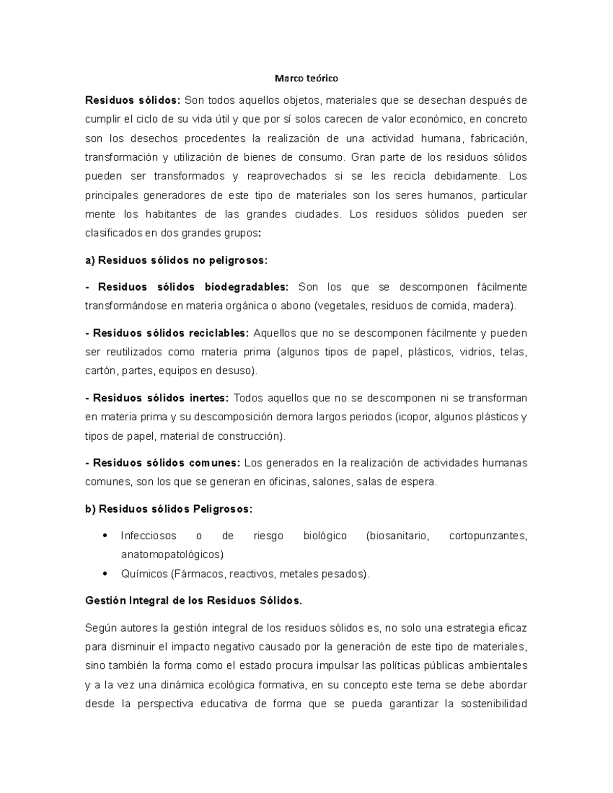 Marco teórico - Marco teórico Residuos sólidos: Son todos aquellos objetos, materiales que se ...