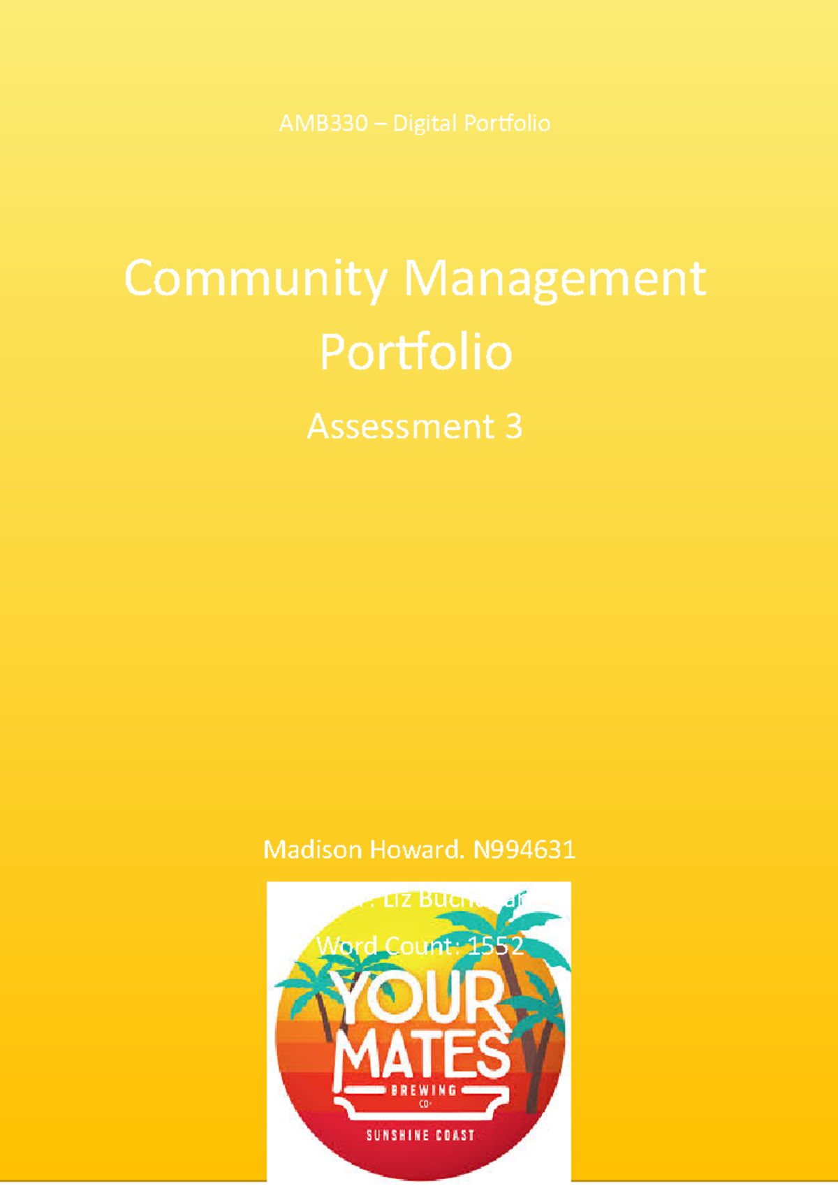 AMB330 Community Portfolio Assessment 3 - AMB330 – Digital Portfolio ...
