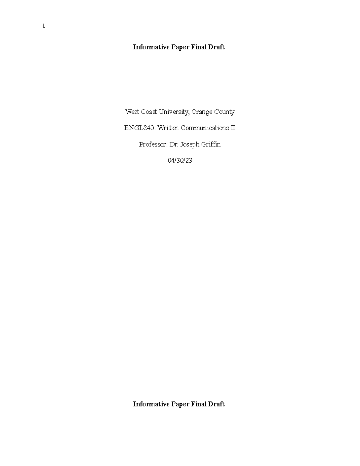 Informative Paper Final Draft - Joseph Griffin 04/30/ Informative Paper ...