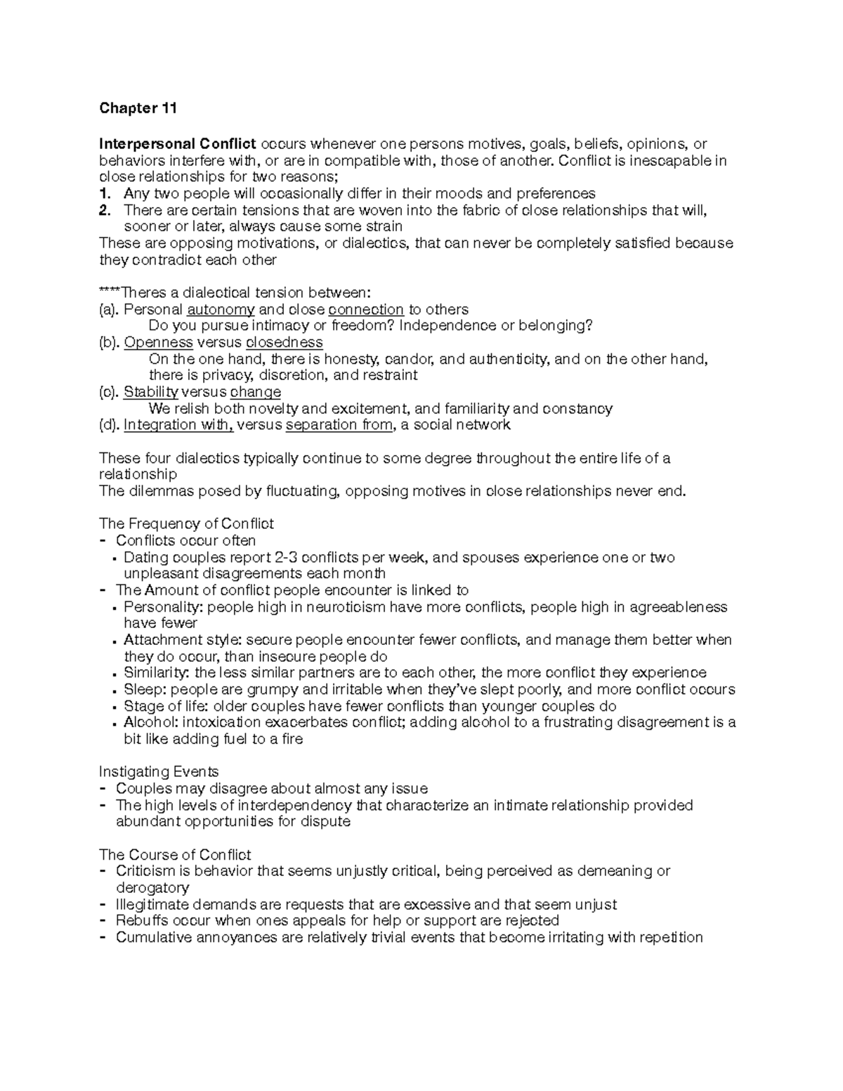 PSY394 Final Exam - Chapter 11 Interpersonal Conflict occurs whenever one persons motives, goals ...