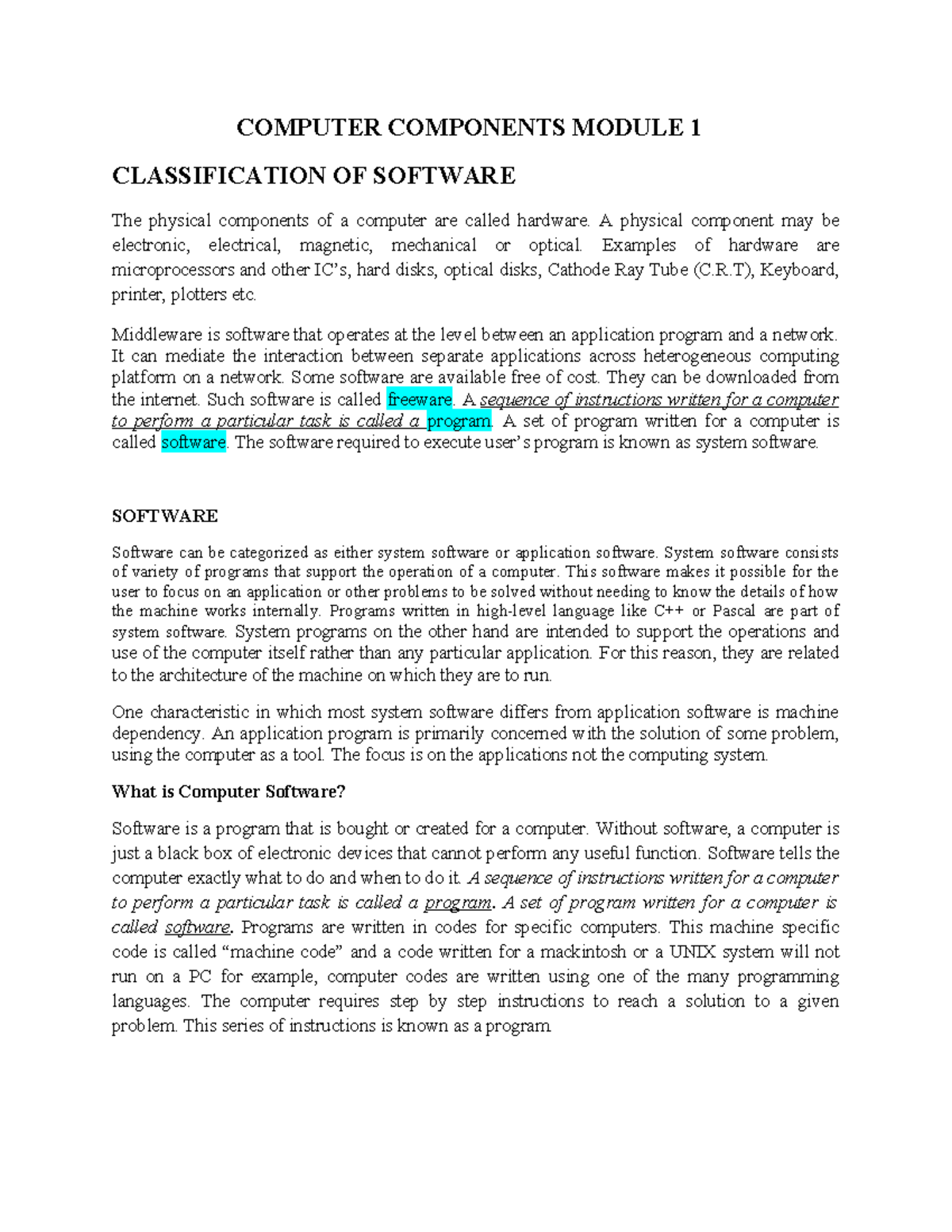 Software 1 - Computer systems - COMPUTER COMPONENTS MODULE 1 ...